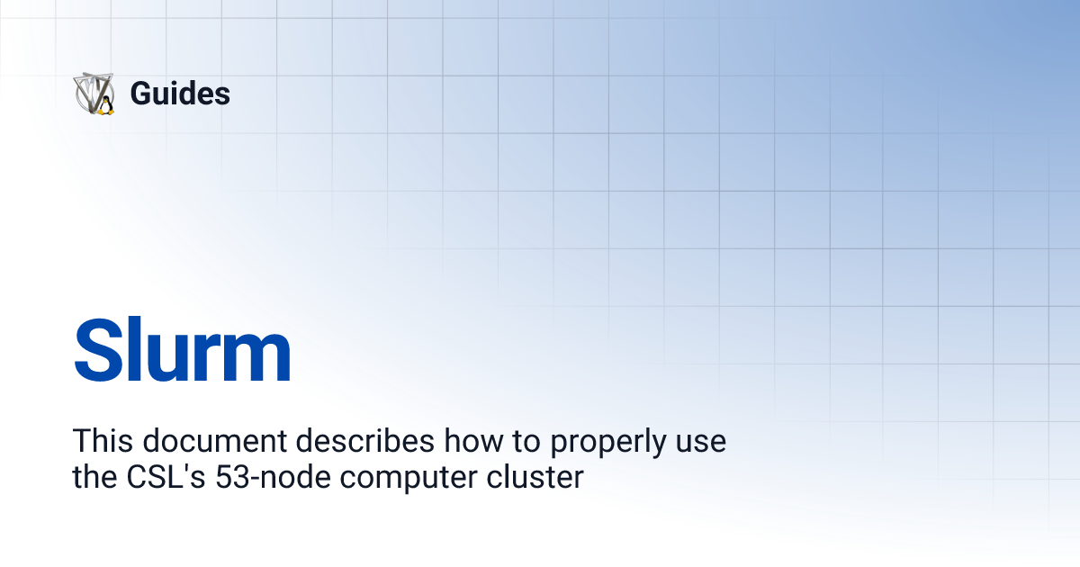 Slurm | Guides